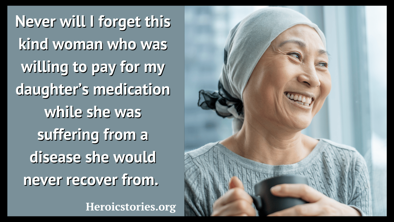 A Generous Woman - HeroicStories