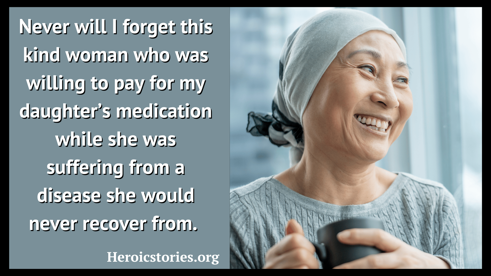 A Generous Woman - HeroicStories